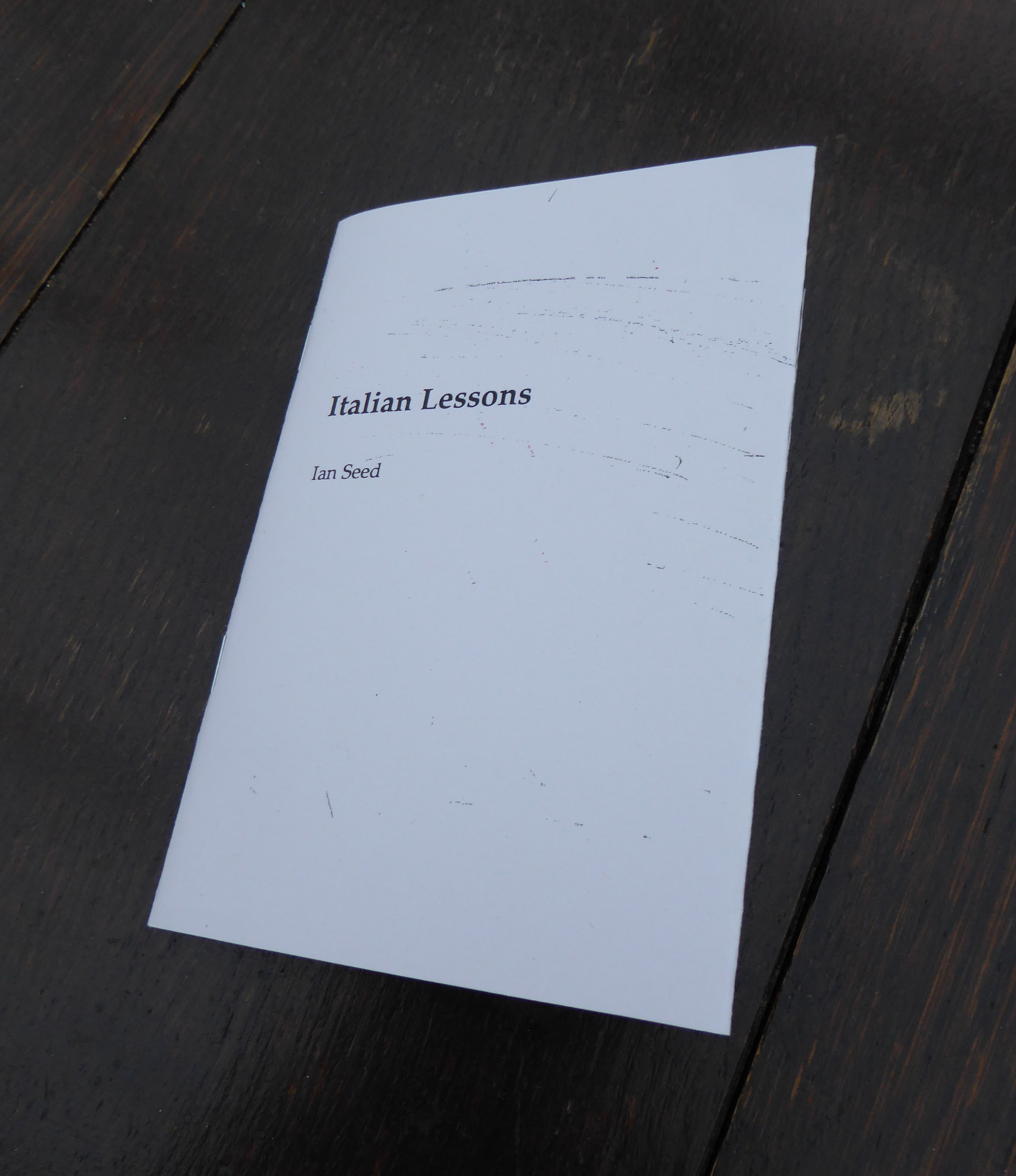 Italian Lessons – Ian Seed | gravyfromthegazebo